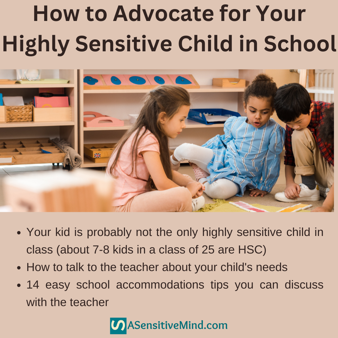 How to Advocate for Your Highly Sensitive Child in School | A Sensitive ...